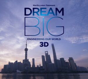 Dream Big: Engineering Our World - Whitaker Center