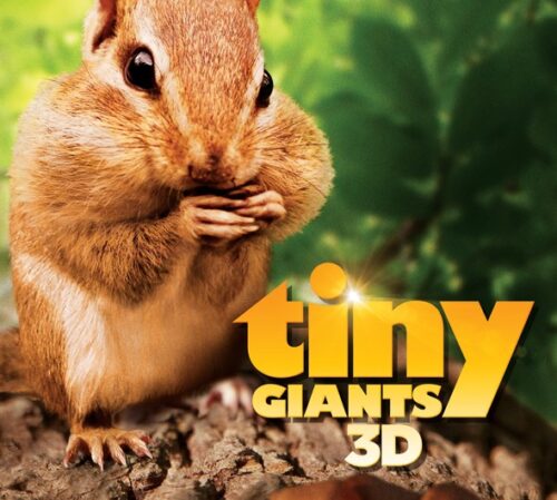 Tiny Giants 3D - Whitaker Center